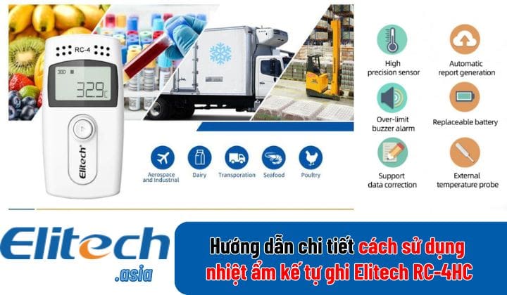Hướng dẫn cách sử dụng nhiệt ẩm kế tự ghi Elitech RC-4HC