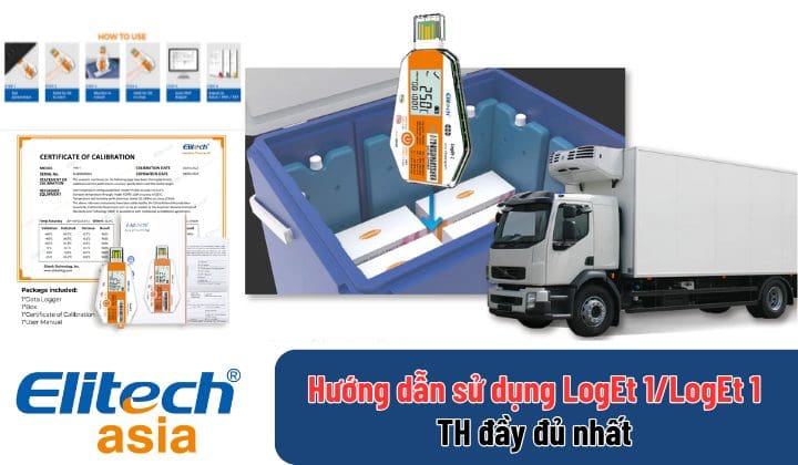 Hướng dẫn sử dụng Elitech LogEt 1/LogEt 1 TH đầy đủ nhất